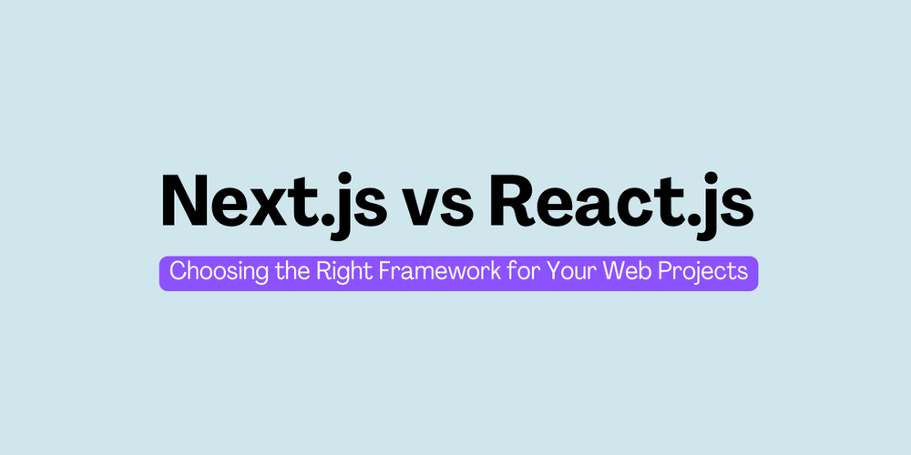 Next.js vs. React.js: Choosing the Right Framework for Your Web Projects - The Ops Community ⚙️