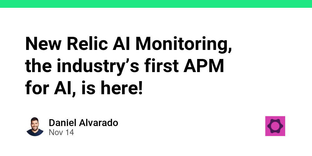 New Relic AI Monitoring, the industry’s first APM for AI, is here ...